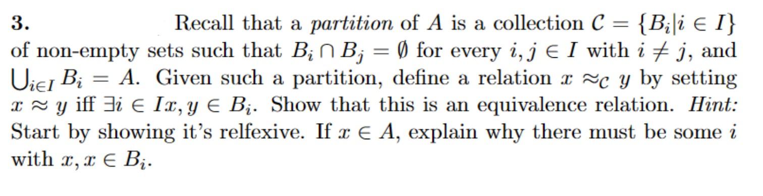 Solved 3. Recall that a partition of A is a collection | Chegg.com