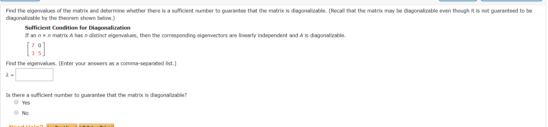 Solved Find the eigenvalues of the matrix and determine | Chegg.com