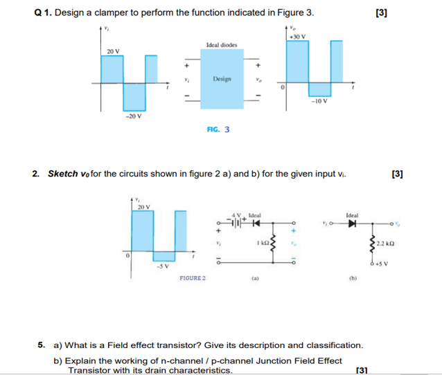 Solved Q1. Design a clamper to perform the function | Chegg.com