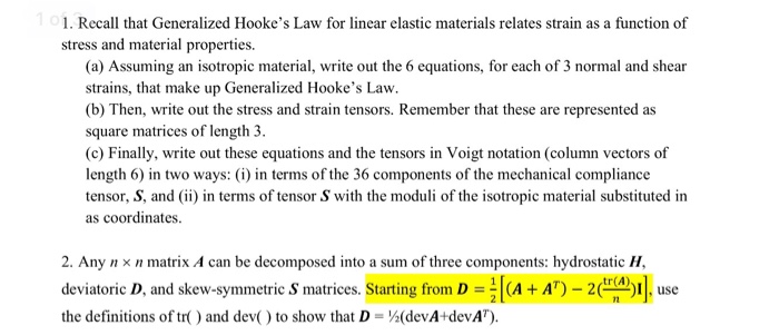 Solved Hooke's Law for linear elastic materials relates | Chegg.com