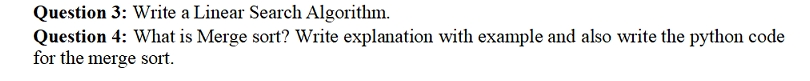Solved Question 3: Write a Linear Search Algorithm. Question | Chegg.com