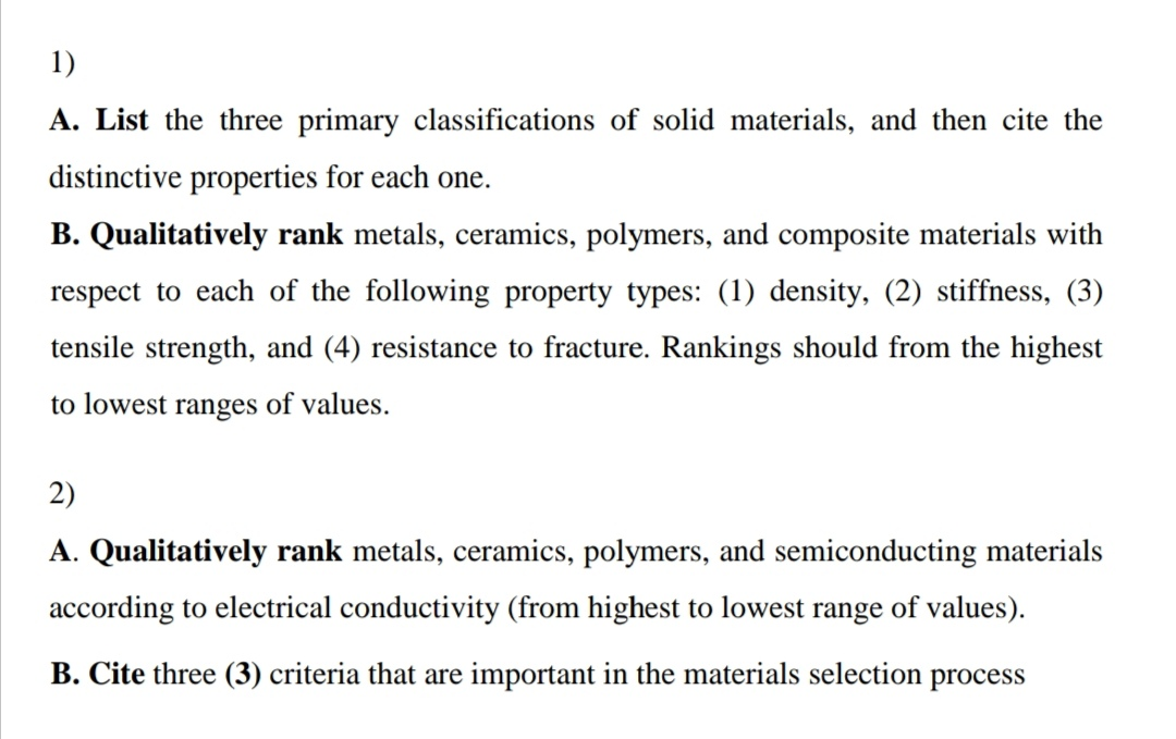 Solved A. List the three primary classifications of solid | Chegg.com