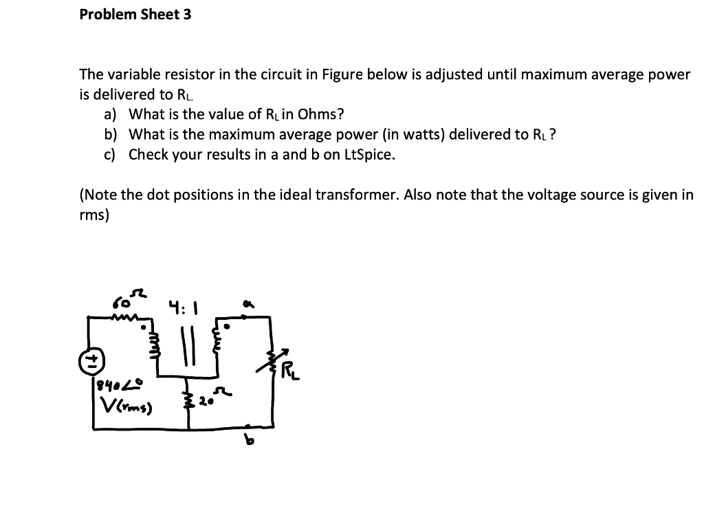 Solved Problem Sheet 3 The variable resistor in the circuit | Chegg.com