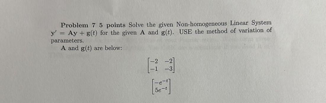 Solved Problem 75 points Solve the given Non-homogeneous | Chegg.com
