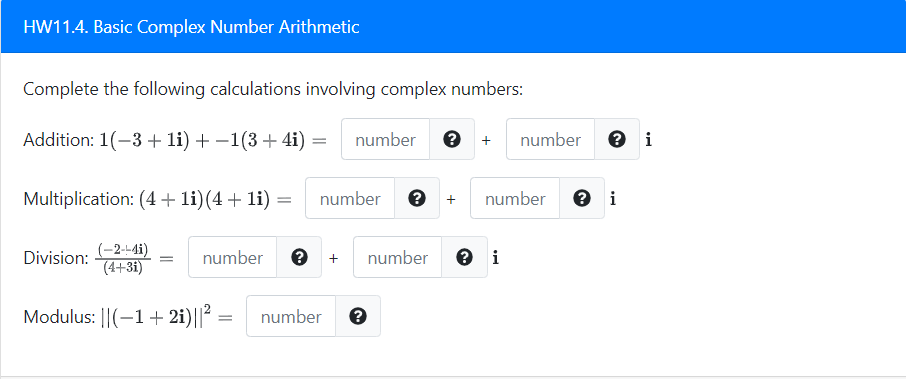 Solved HW11.4. Basic Complex Number Arithmetic Complete the | Chegg.com