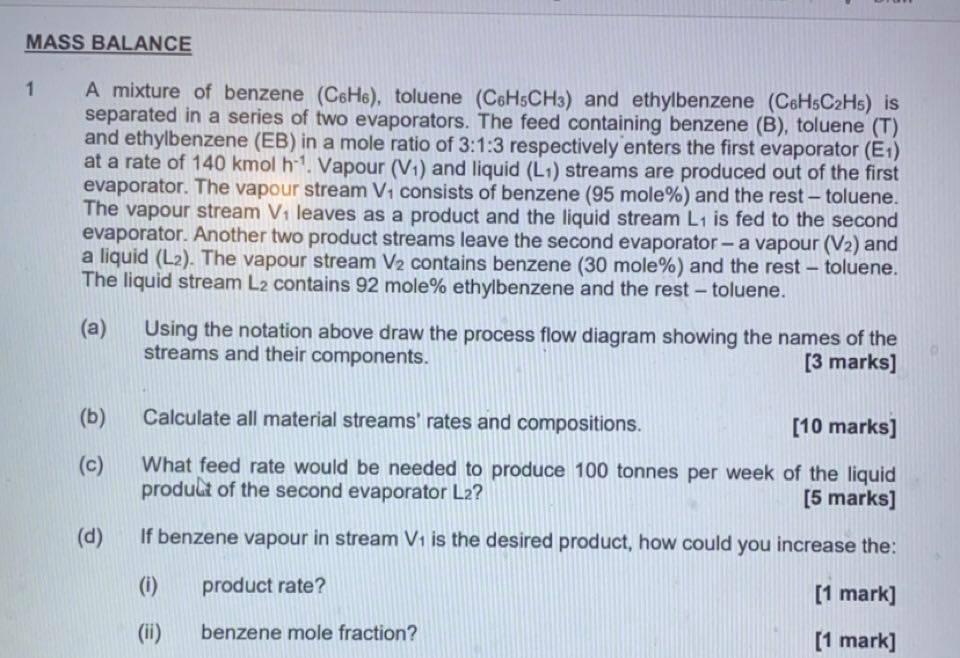 Solved A mixture of benzene (C6H6), toluene (C6H5CH3) and | Chegg.com