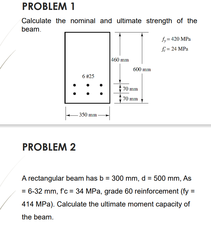 Solved PROBLEM 1 Calculate the nominal and ultimate strength | Chegg.com