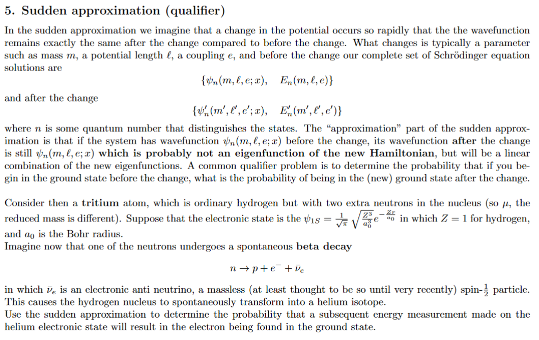 Solved 5. Sudden approximation (qualifier) In the sudden | Chegg.com