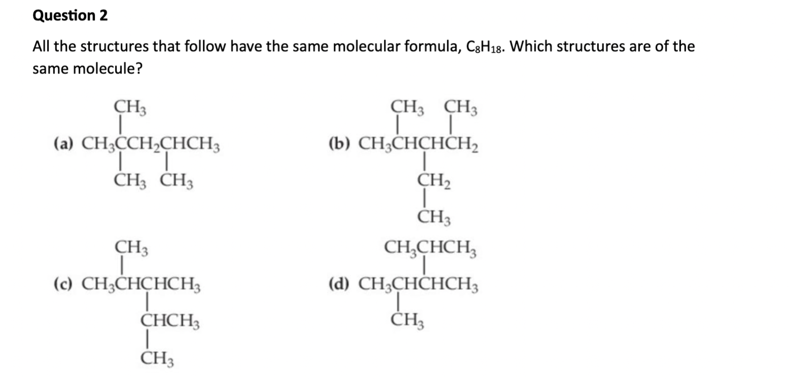 Solved All the structures that follow have the same | Chegg.com