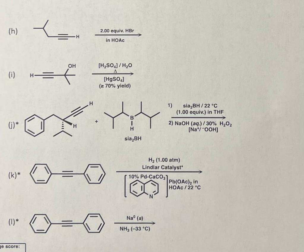Solved (h) (i) (j)∗ 1) sia2BH/22∘C (1.00 equiv.) in THF 2) | Chegg.com