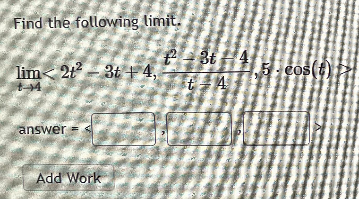 Solved Find the following limit. | Chegg.com