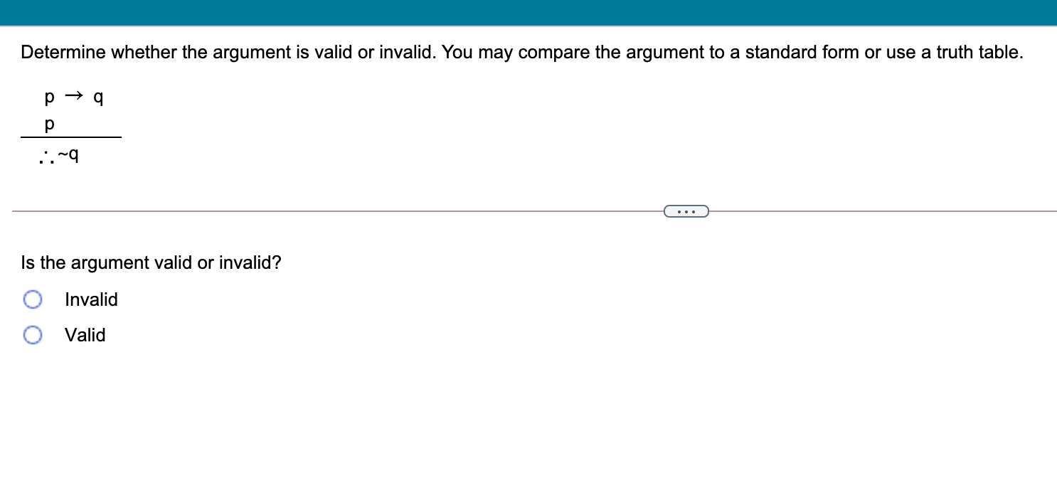 Solved Determine whether the argument is valid or invalid. | Chegg.com