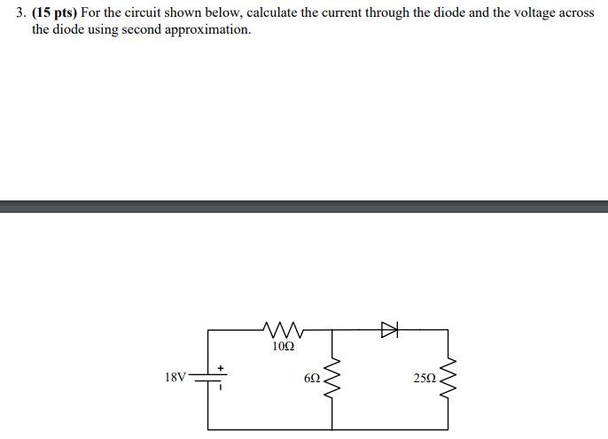 Solved 3. (15 pts) For the circuit shown below, calculate | Chegg.com