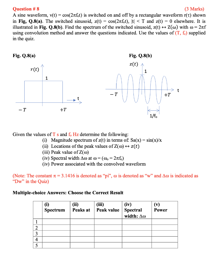 Question #8 (3 Marks) A sine waveform, v(t) = | Chegg.com