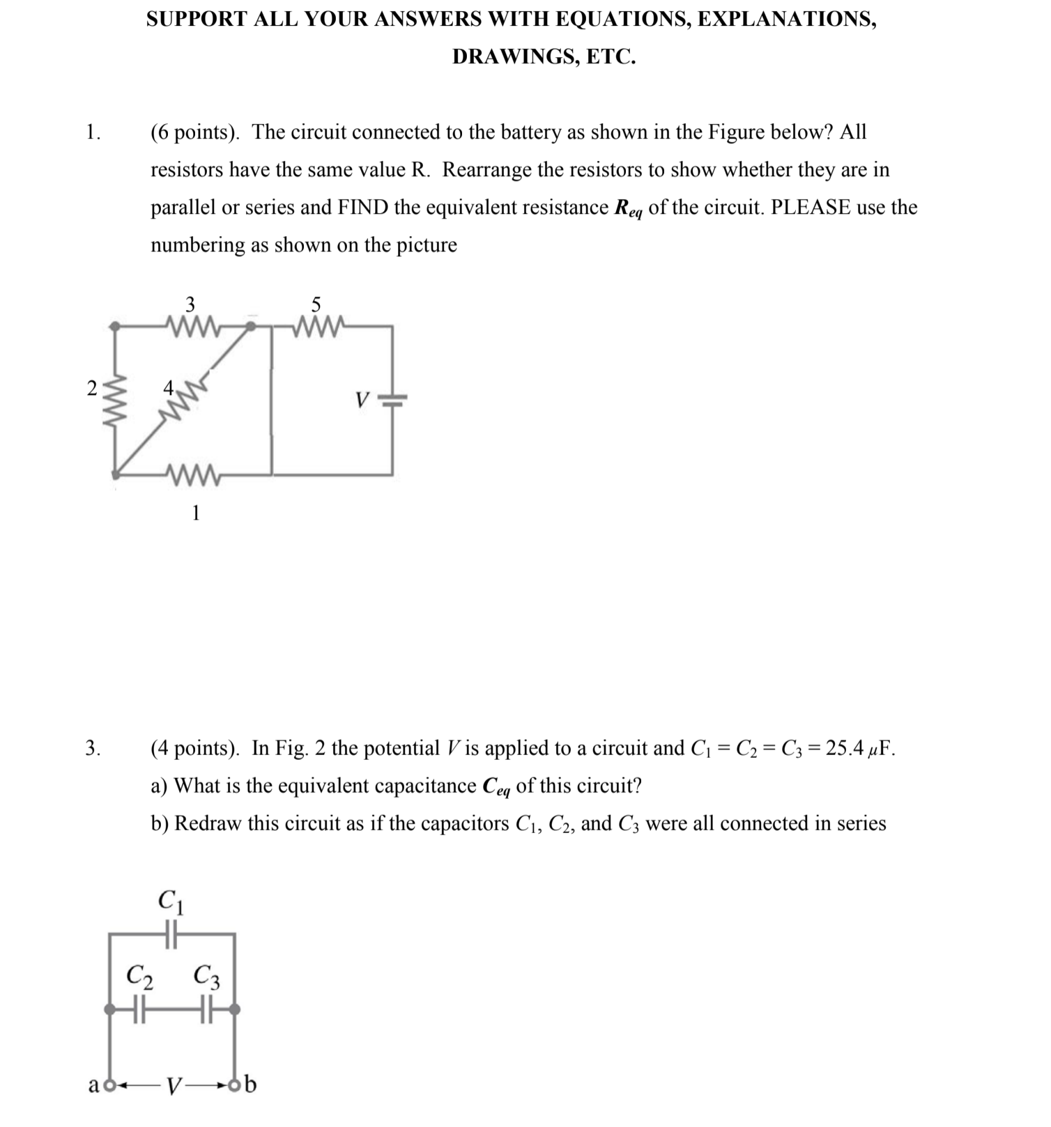 Solved Q1) The circuit connected to the battery as shown in | Chegg.com