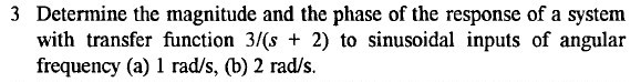 Solved 3 Determine the magnitude and the phase of the | Chegg.com