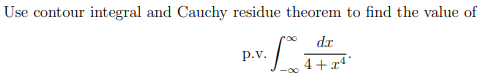 Solved Use contour integral and Cauchy residue theorem to | Chegg.com