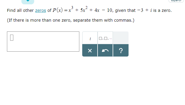 Solved Find all other zeros of P (x) =x + 5x2 + 4x-10, given | Chegg.com