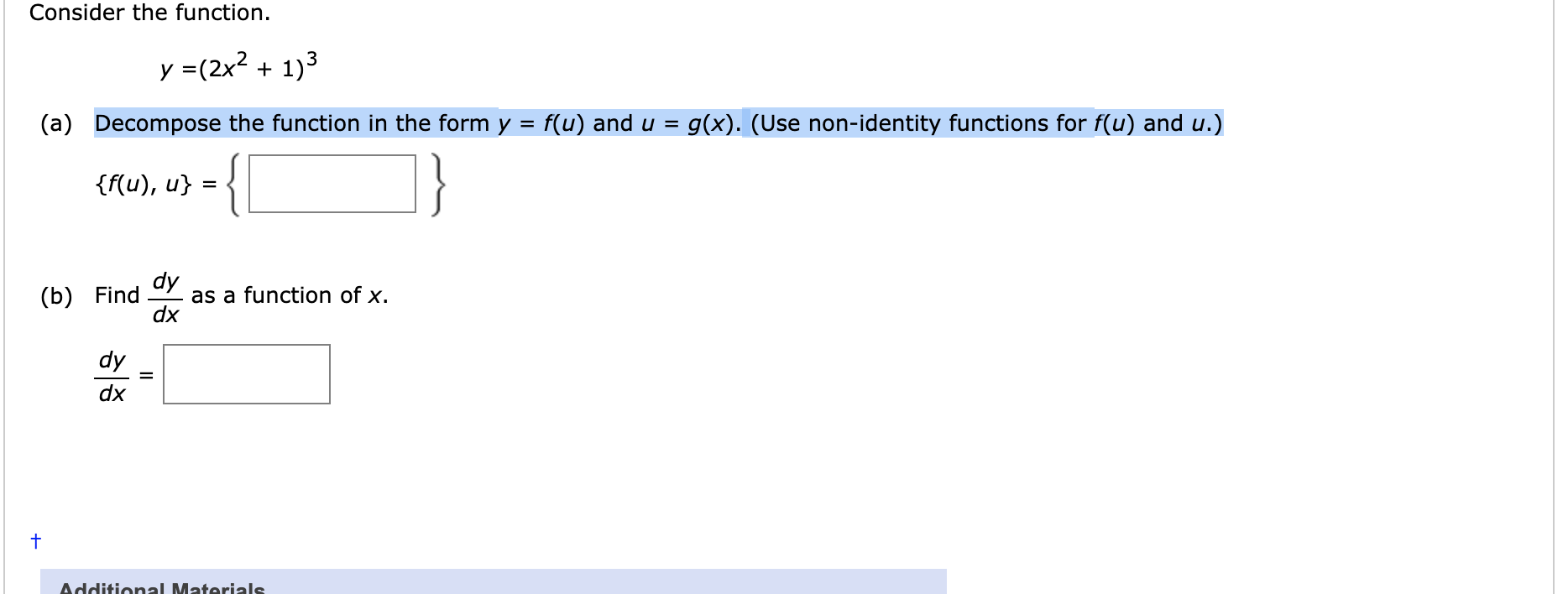 Solved Consider the function. y =(2x2 + 1)3 (a) Decompose | Chegg.com