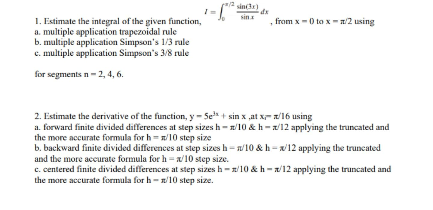 Solved Answer number 1. Estimate the given integral using | Chegg.com