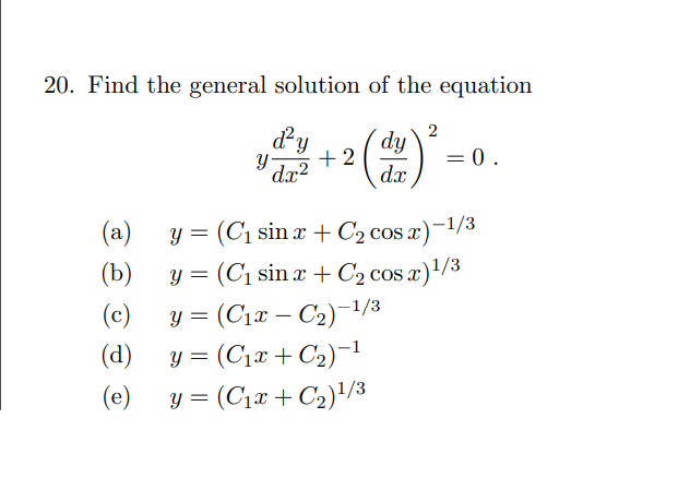 Solved 20. Find the general solution of the equation day 2 y | Chegg.com