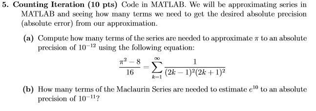 Solved 5. Counting Iteration (10 pts) Code in MATLAB. We | Chegg.com