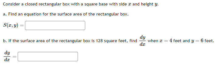 Solved Consider a closed rectangular box with a square base | Chegg.com