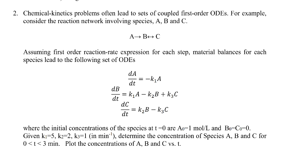 2. Chemical-kinetics problems often lead to sets of | Chegg.com