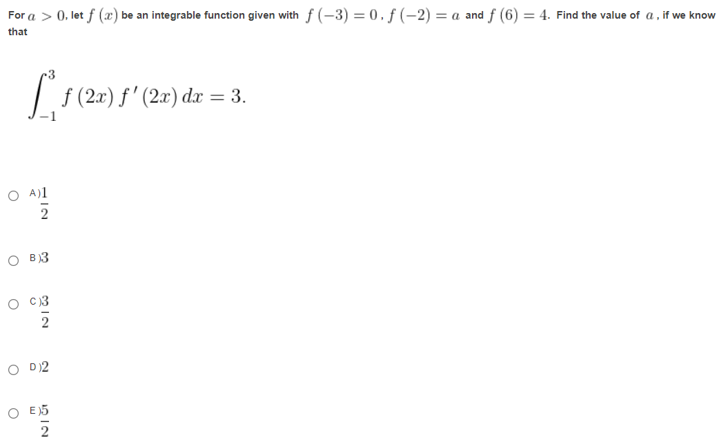 Solved For a>0, let f(x) be an integrable function given | Chegg.com