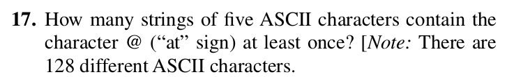 Solved 17. How many strings of five ASCII characters contain | Chegg.com