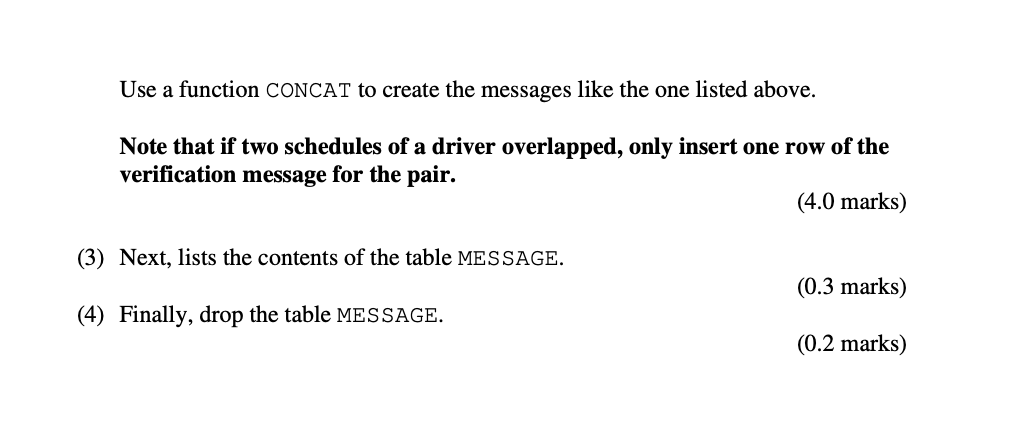 */ LNUM */ CREATE TABLE DRIVER ENUM DECIMAL (12) NOT | Chegg.com
