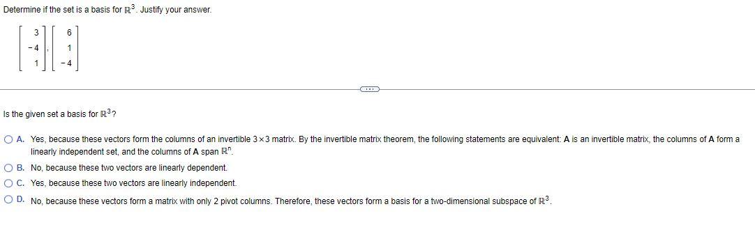 Solved Determine if the set is a basis for R3. Justify your | Chegg.com