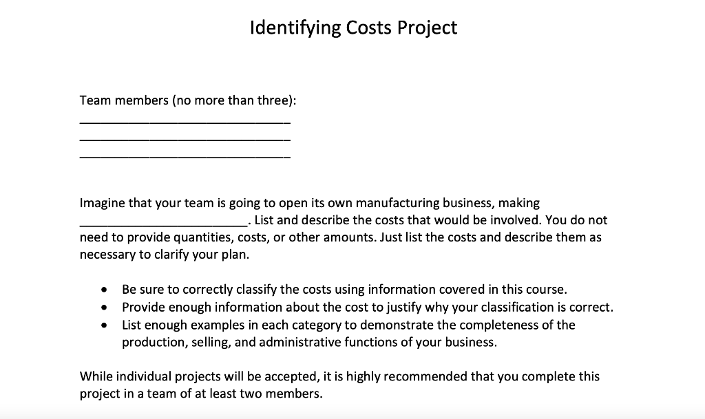 Solved Identifying Costs Project Team members (no more than | Chegg.com