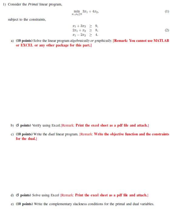 Solved 1) Consider the Primal linear program, | Chegg.com