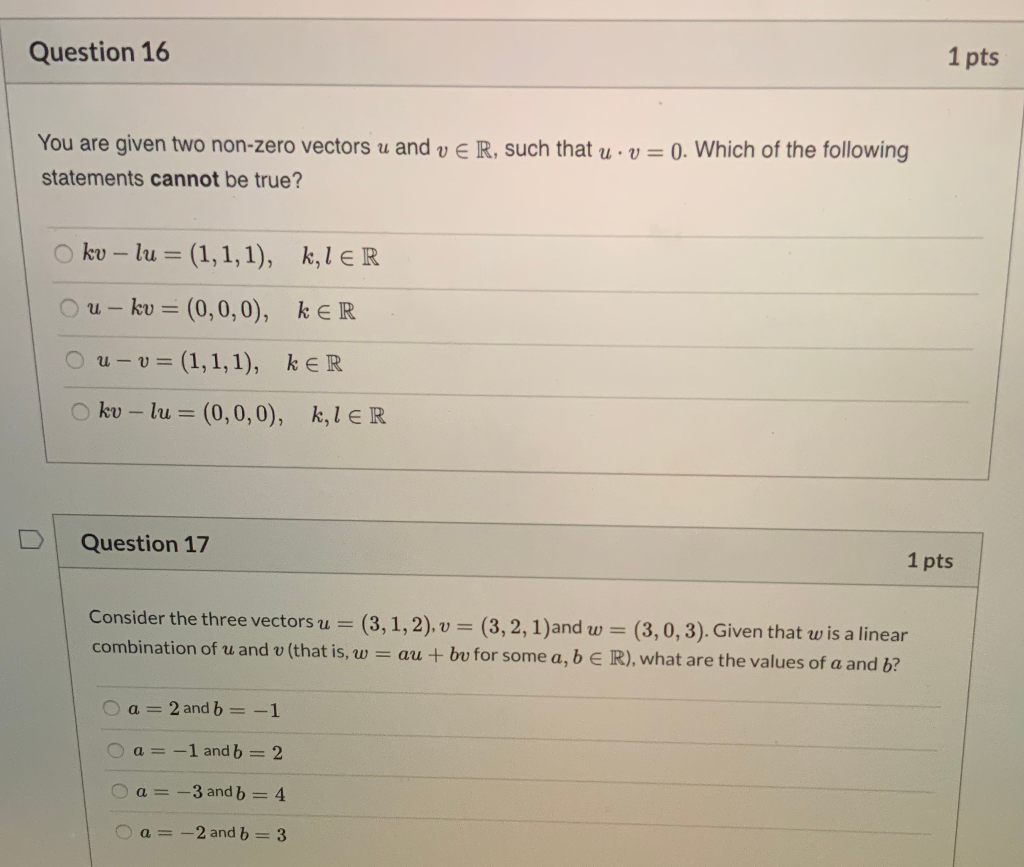 Solved 1 pts Question 16 You are given two non-zero vectors | Chegg.com