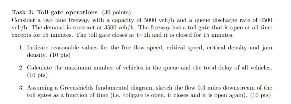 Task 2: Toll gate operations (30 points) Consider a | Chegg.com