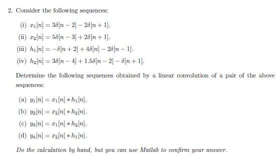 Solved 2. Consider the following sequences: (i) | Chegg.com