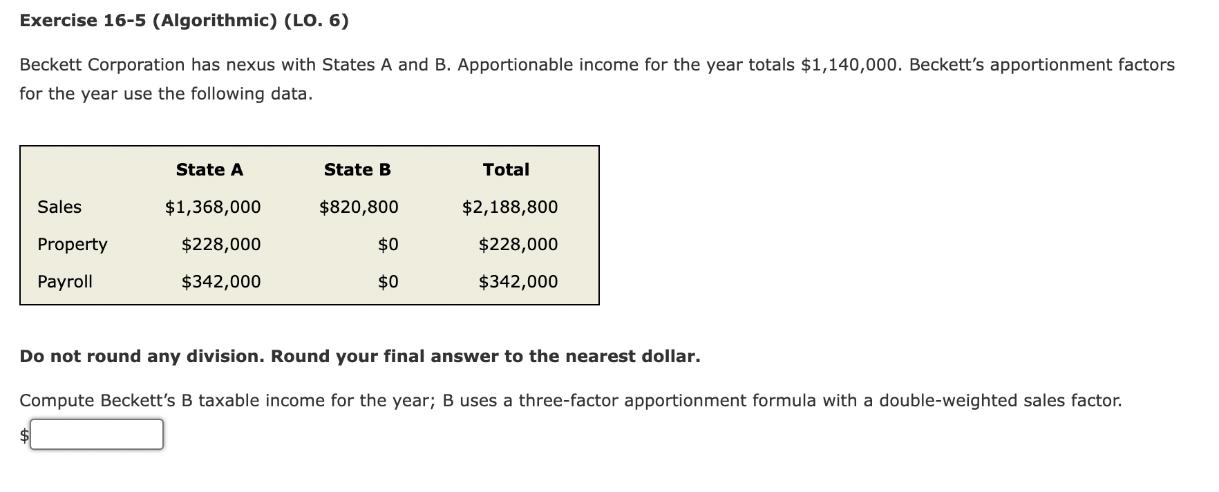 Solved Beckett Corporation has nexus with States A and B. | Chegg.com