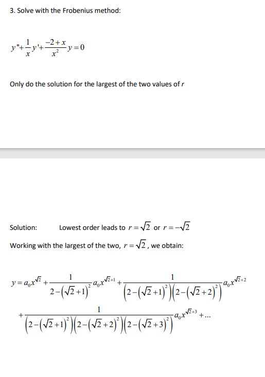Solved 3. Solve with the Frobenius method: | Chegg.com