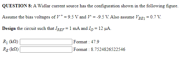 Solved QUESTION 8: A Widlar current source has the | Chegg.com