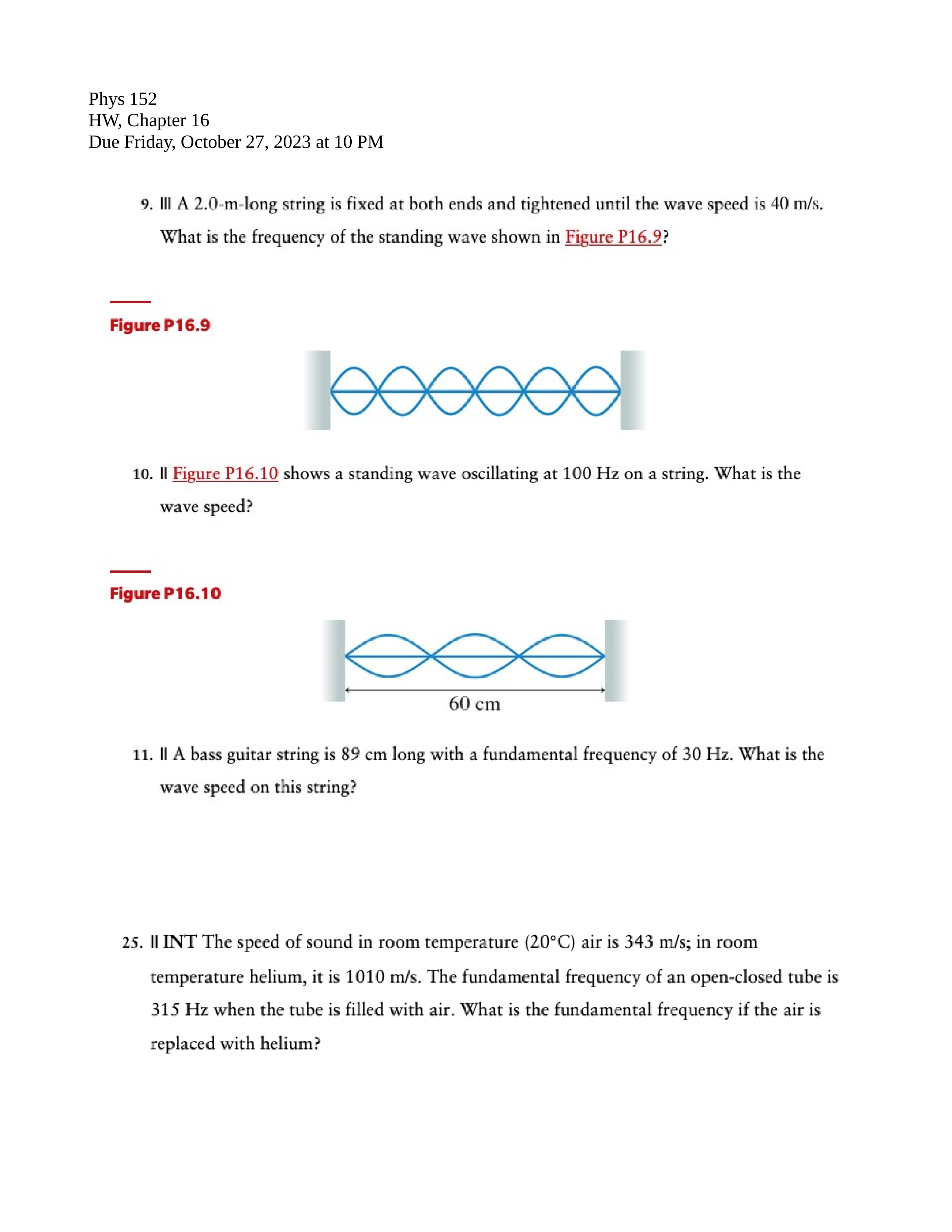 Solved 9. III A 2.0 -m-long string is fixed at both ends and | Chegg.com