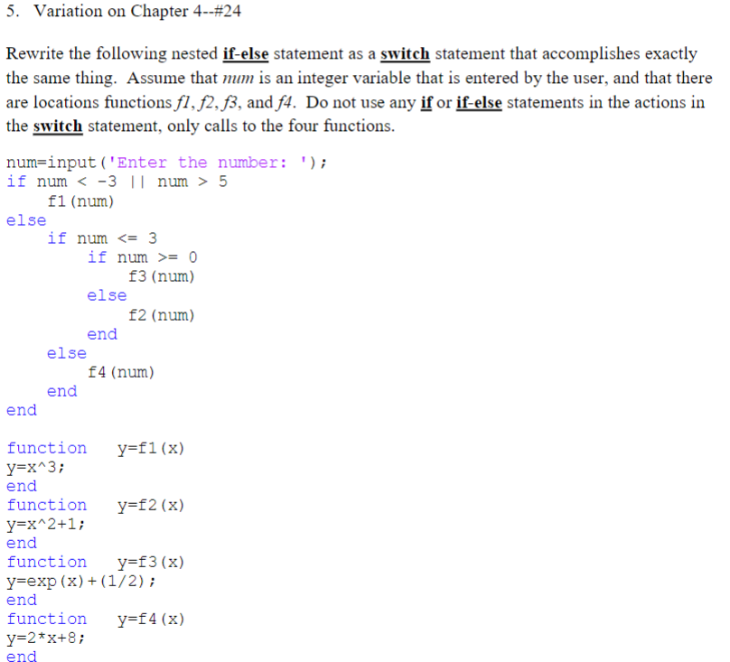 Solved 5. Variation on Chapter 4−#24 Rewrite the following | Chegg.com