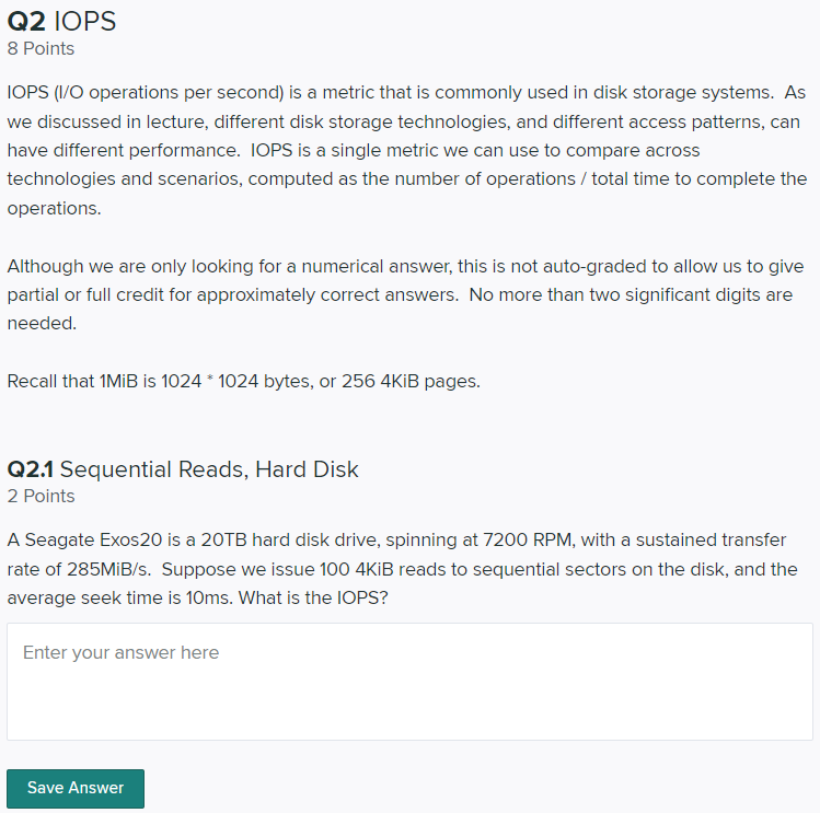 Solved 8 Points IOPS (I/O operations per second) is a metric | Chegg.com