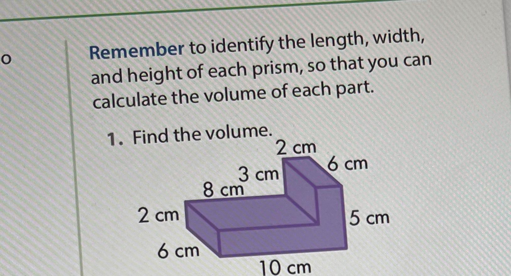 Solved O Remember to identify the length, width, and height | Chegg.com