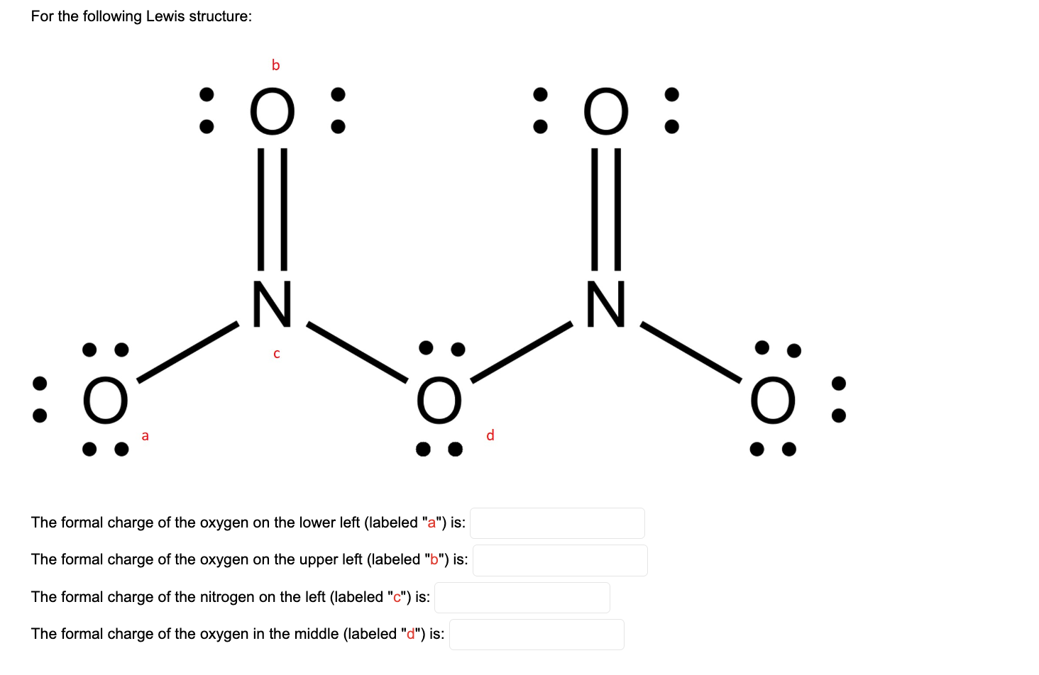 Solved For the following Lewis structure: The formal charge | Chegg.com