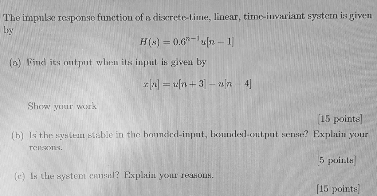 Solved The impulse response function of a discrete-time, | Chegg.com