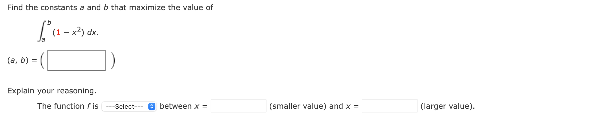 Solved Find the constants a and b that maximize the value of | Chegg.com