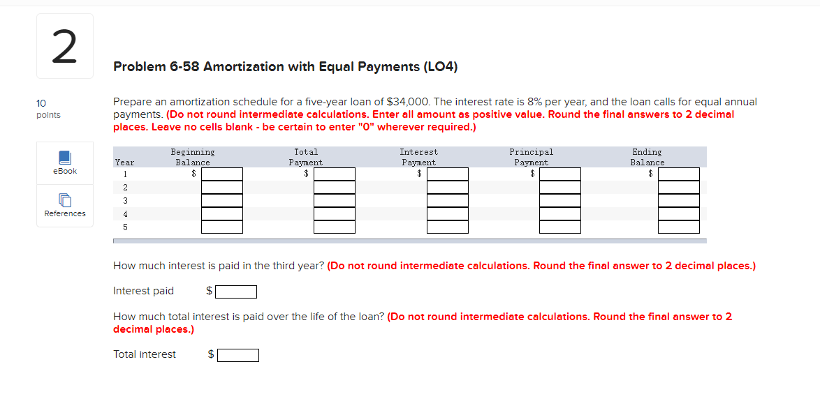 Solved Problem 6-58 Amortization with Equal Payments (LO4) | Chegg.com