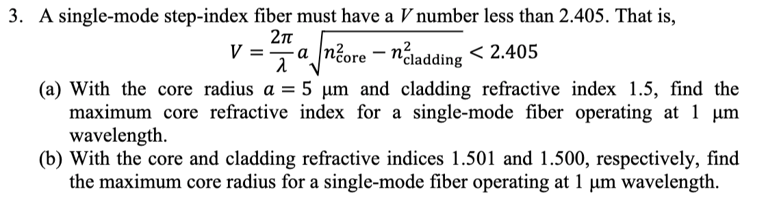 Solved V=λ2πancore 2−ncladding 2