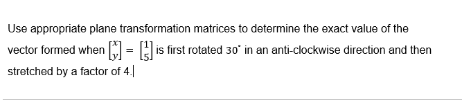 Solved Use appropriate plane transformation matrices to | Chegg.com